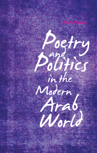 Poetry and Politics in the Modern Arab World | Hurst Publishers