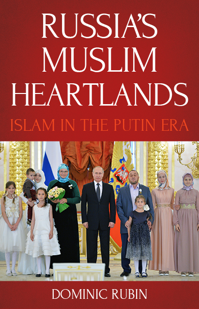 Russia's Muslim Heartlands | Hurst Publishers
