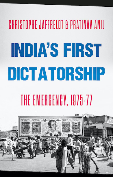 India's First Dictatorship | Hurst Publishers